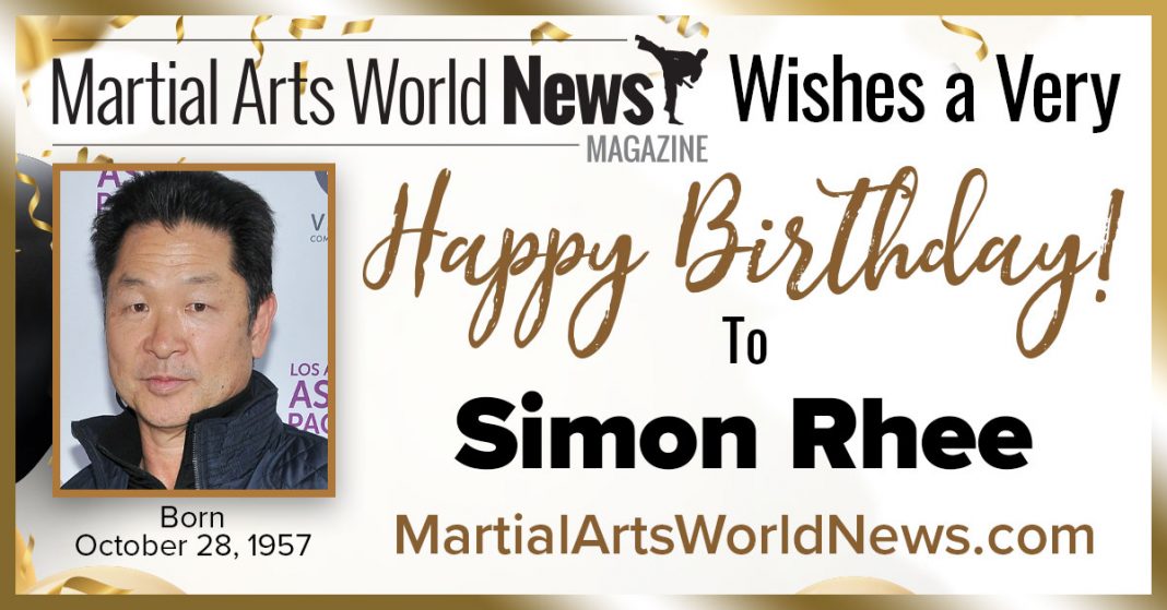 Happy Birthday to Simon Rhee! - Martial Arts World News Magazine